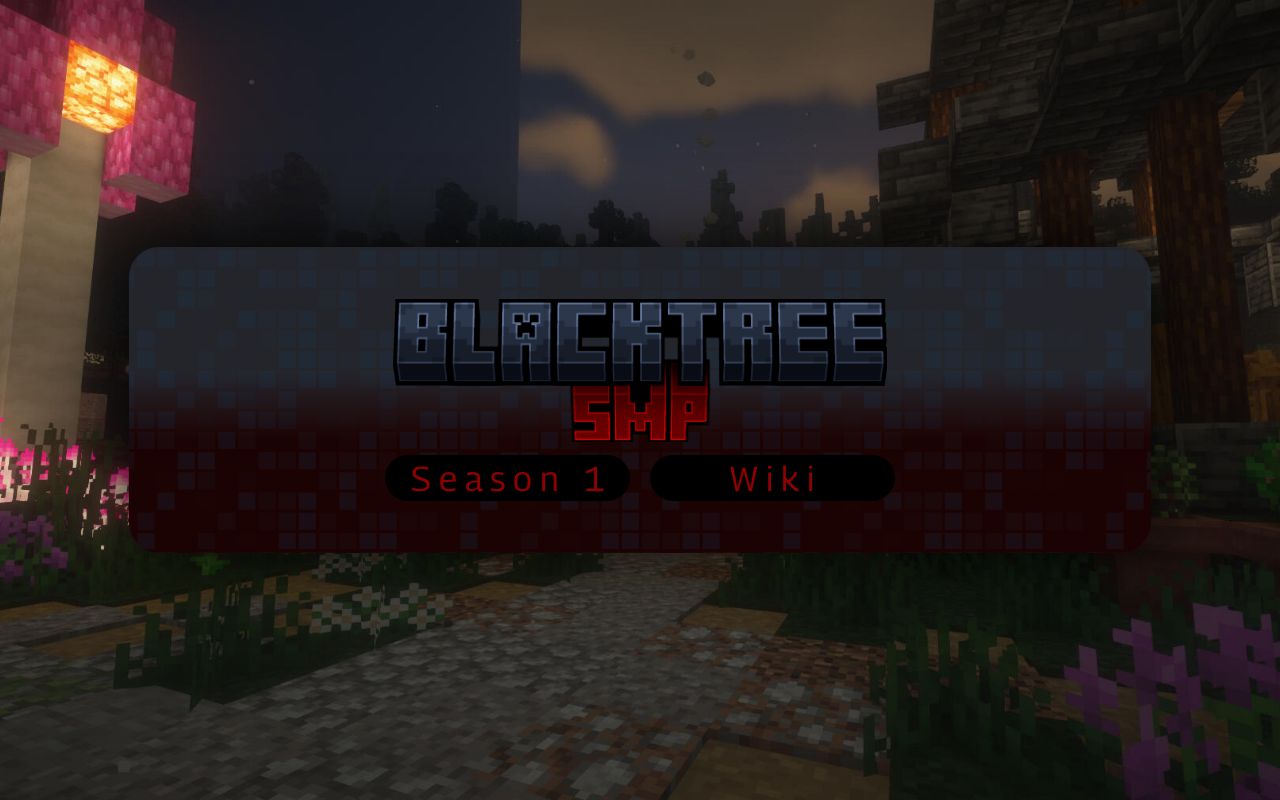 BLACKTREE SMP